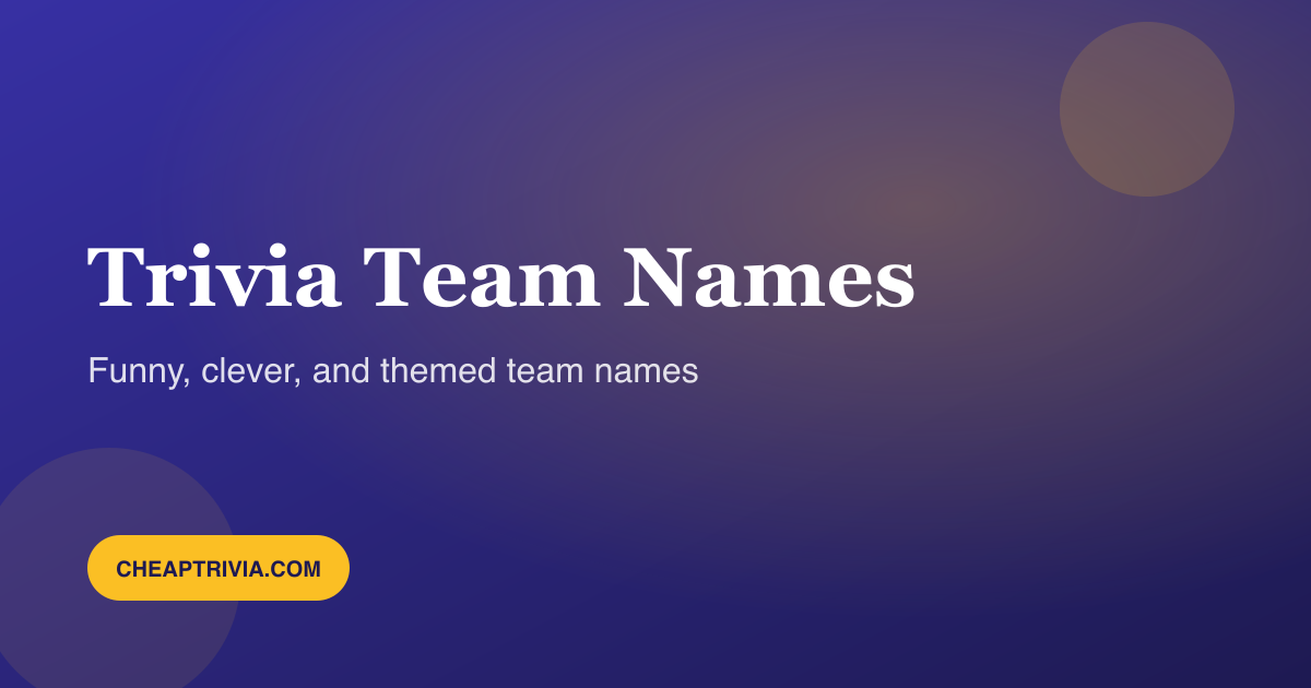 120+ Movie Trivia Team Names for Film Fans (2026)